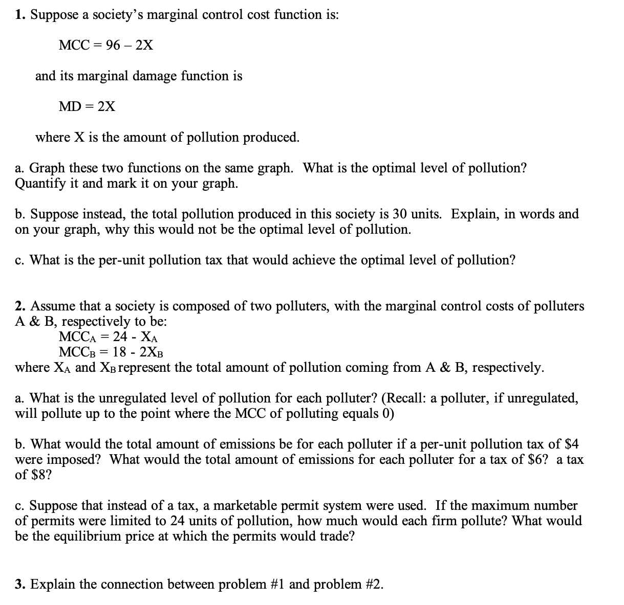 Solved 1. Suppose a society’s marginal control cost function | Chegg.com