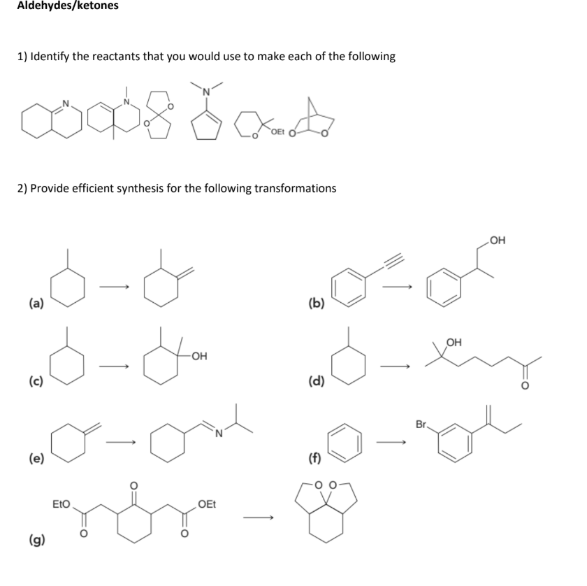 Aldehydes/ketones 1) ﻿Identify the reactants that you | Chegg.com