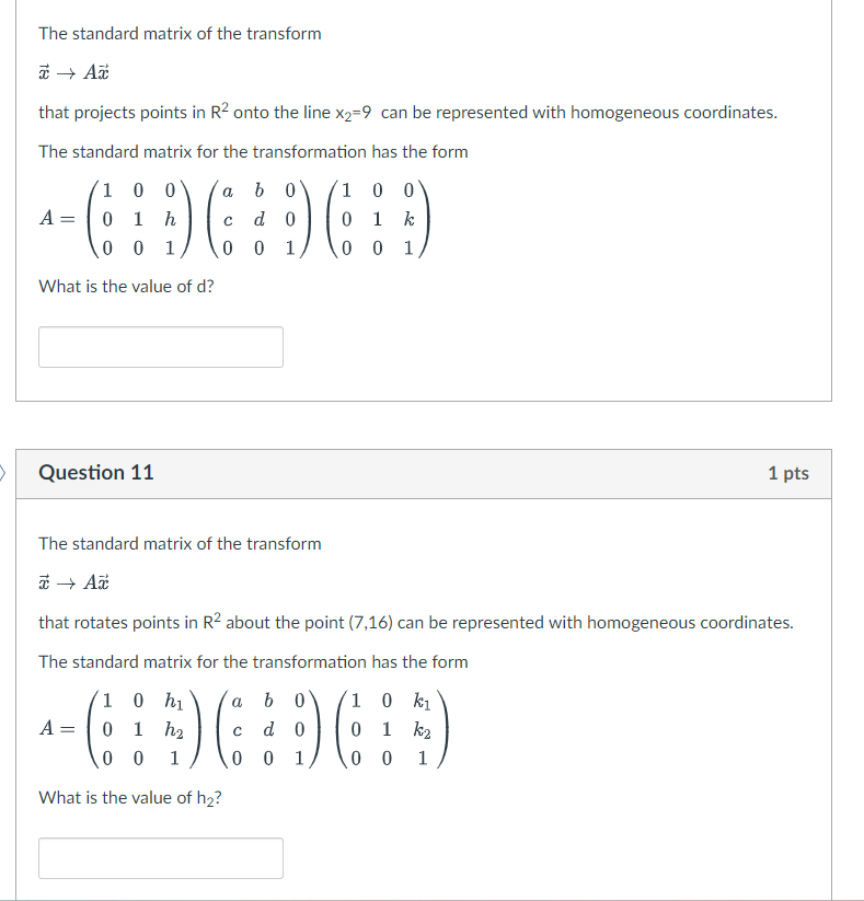 Solved The standard matrix of the transform x→Ax that | Chegg.com