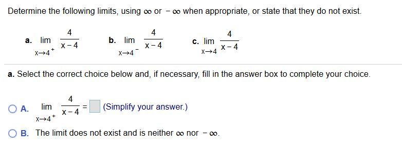 Solved Determine the following limits, using oo or -oo when | Chegg.com