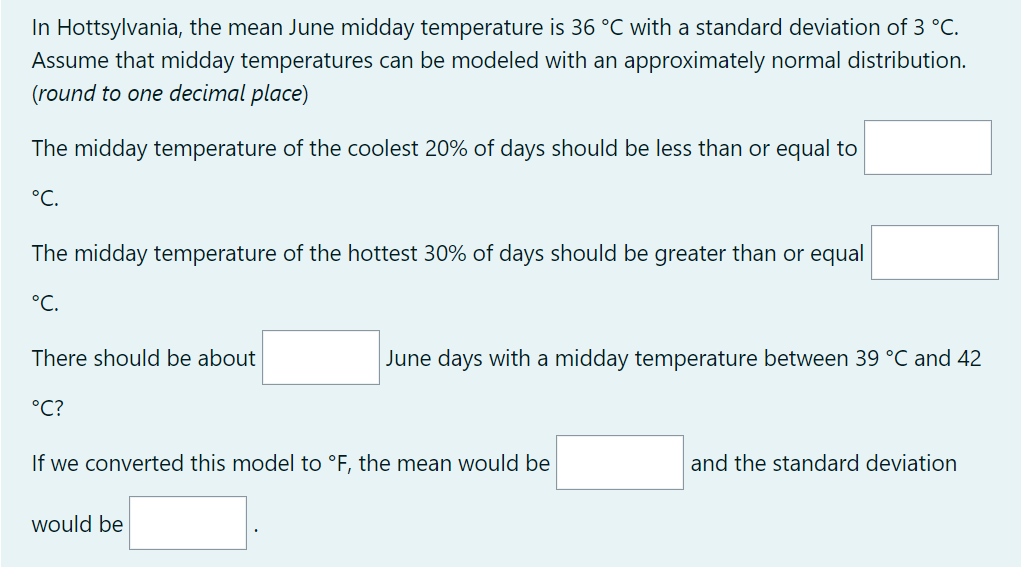 Solved In Hottsylvania, the mean June midday temperature is | Chegg.com