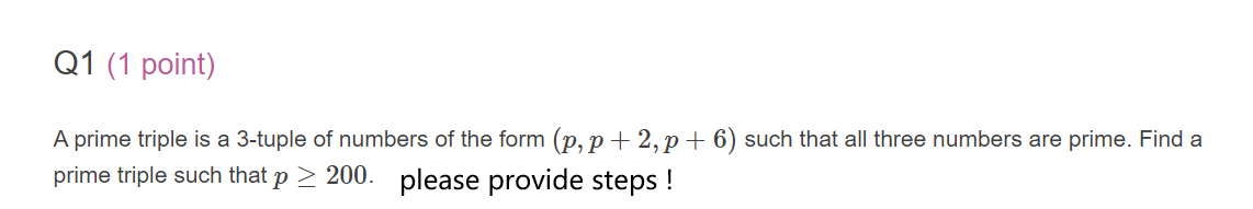 Solved Q1 (1 point) A prime triple is a 3-tuple of numbers | Chegg.com