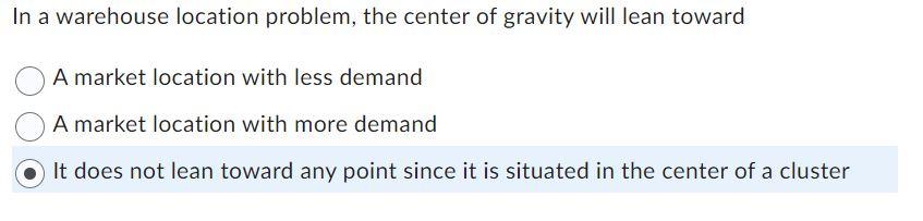 Solved In a warehouse location problem, the center of | Chegg.com