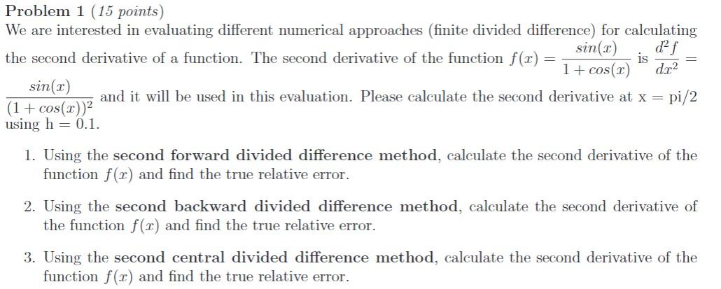 Solved Problem 1 ( 15 points) We are interested in | Chegg.com