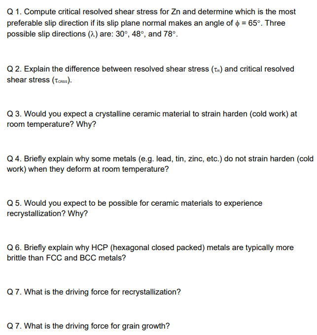 Solved Q 1. Compute critical resolved shear stress for Zn | Chegg.com