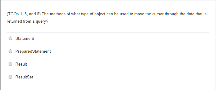 Solved (TCOs 1, 5, and 6) The methods of what type of object | Chegg.com