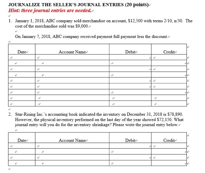 Solved JOURNALIZE THE SELLER'S JOURNAL ENTRIES (20 points) | Chegg.com