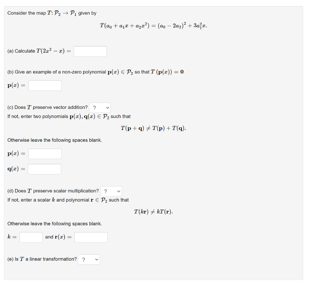 Solved Consider the map T:P2→P1 given by | Chegg.com