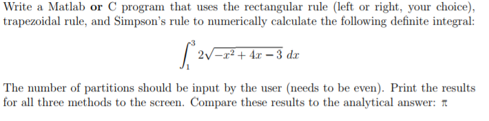 Solved Write a Matlab or C program that uses the rectangular | Chegg.com