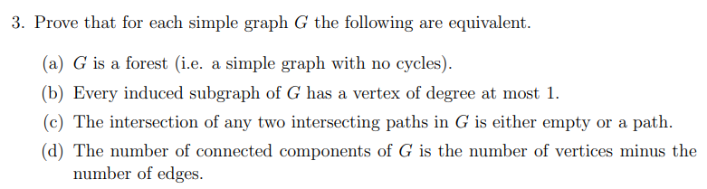 Solved 3. Prove that for each simple graph G the following | Chegg.com