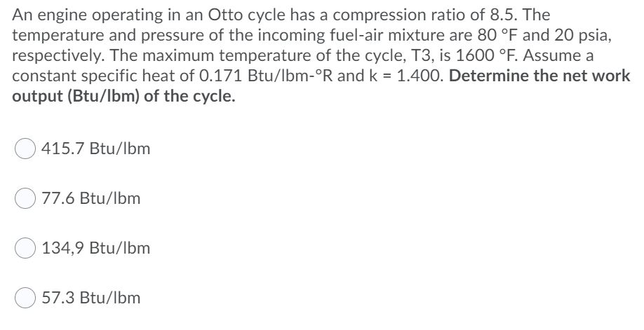Solved An engine operating in an Otto cycle has a | Chegg.com