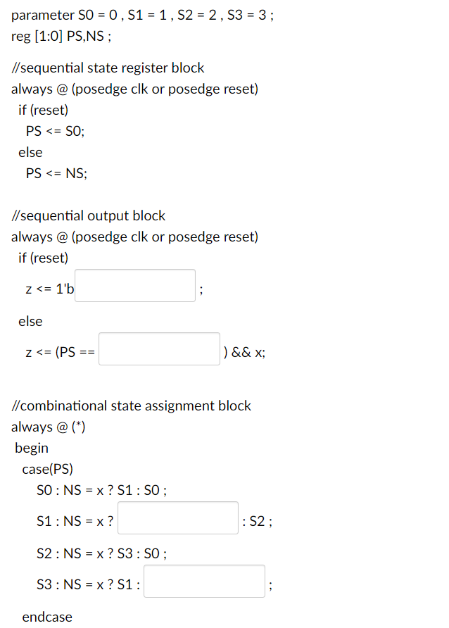 Solved Fill in the blanks for the Verilog HDL behavioral | Chegg.com Solved Fill in the blanks for the Verilog HDL behavioral | Chegg.com