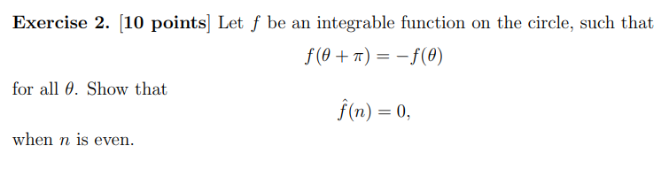 Solved Exercise 2 [10 Points] Let F Be An Integrable