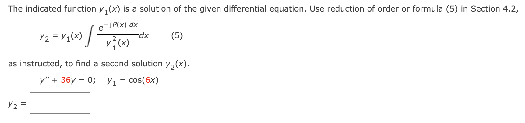 Solved The indicated function y1(x) is a solution of the | Chegg.com Solved The indicated function y1(x) is a solution of the | Chegg.com