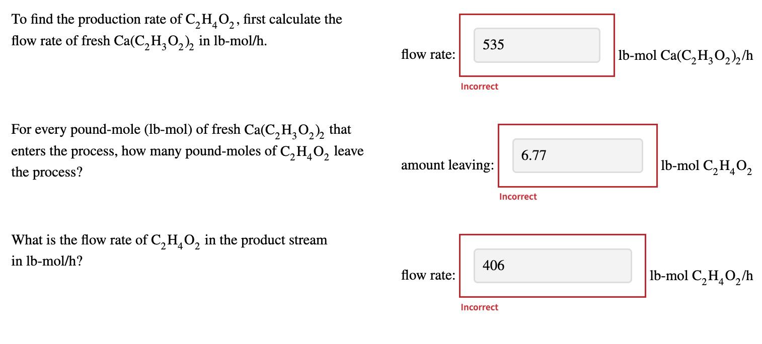 Solved In the process, 535 lb/h of fresh Ca(C2H3O2)2 and | Chegg.com