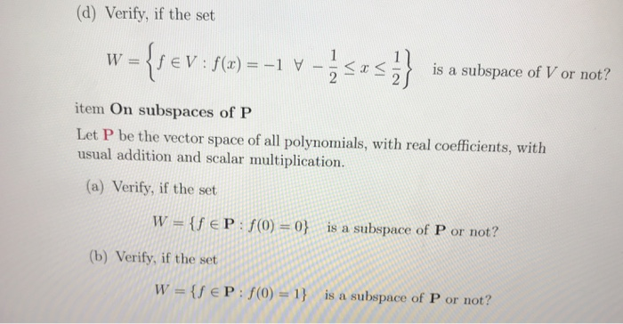 Solved 2 On Subspaces Of C 1 1 Let V C 1 1 Be The