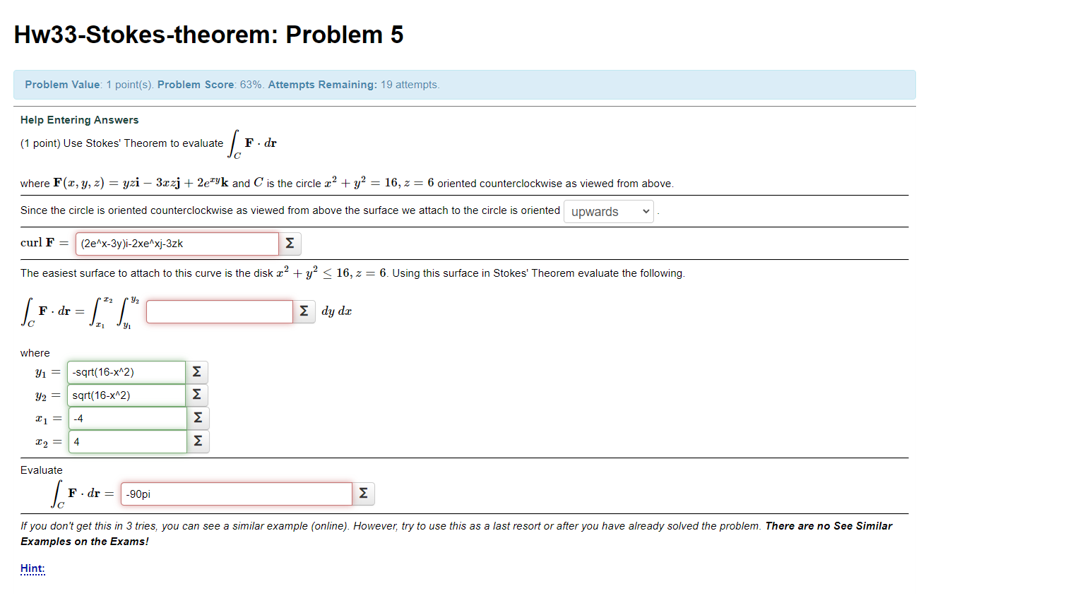Solved (1 point) Use Stokes' Theorem to evaluate ∫CF⋅dr | Chegg.com