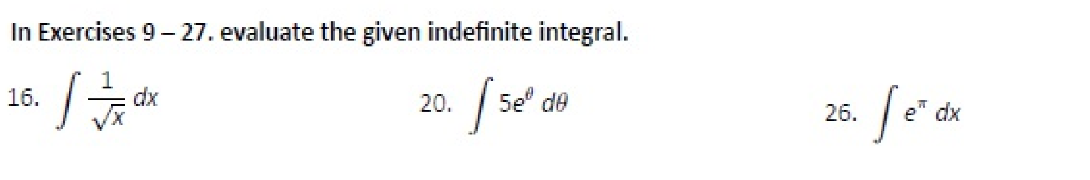 Solved In Exercises 9−27. evaluate the given indefinite | Chegg.com