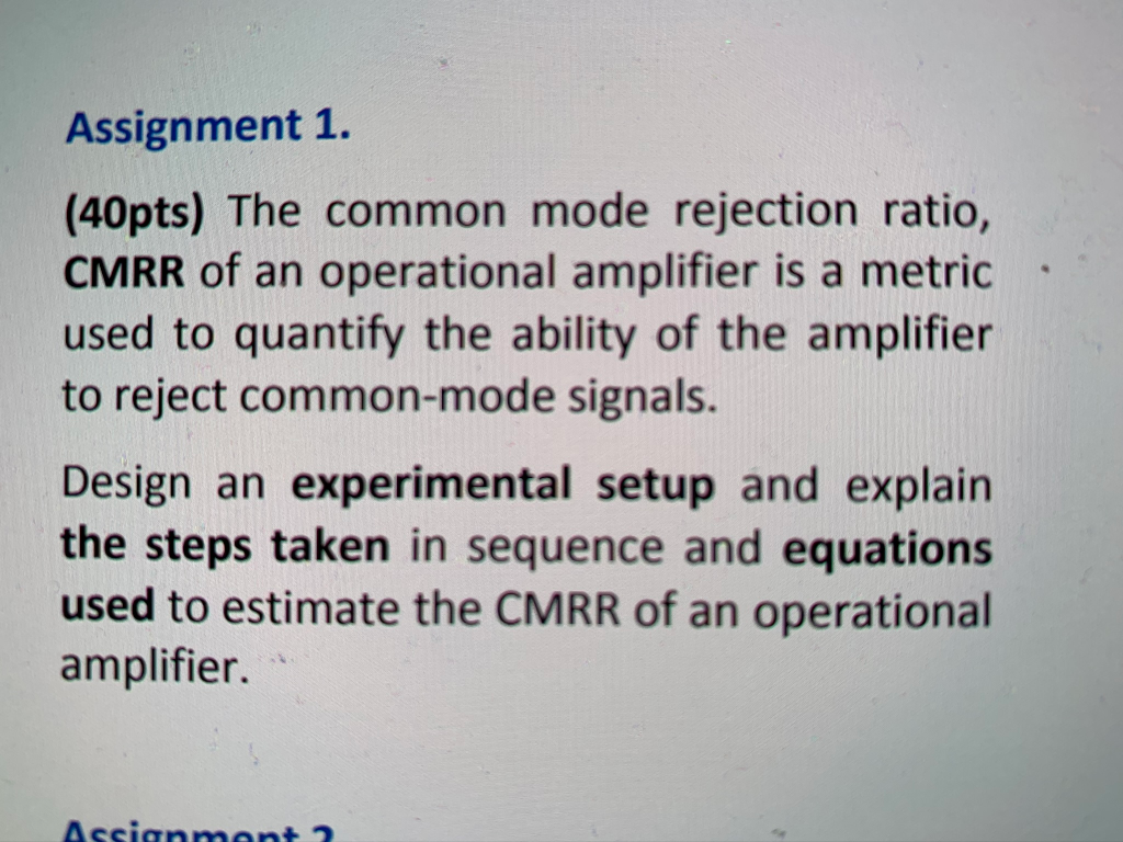 Solved Assignment 1. (40pts) The common mode rejection | Chegg.com