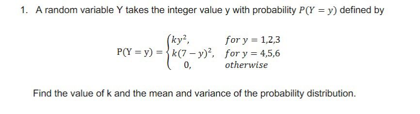 Solved A random variable Y takes the integer value y with | Chegg.com