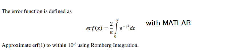 The error function is defined as with MATLAB erfcw = | Chegg.com
