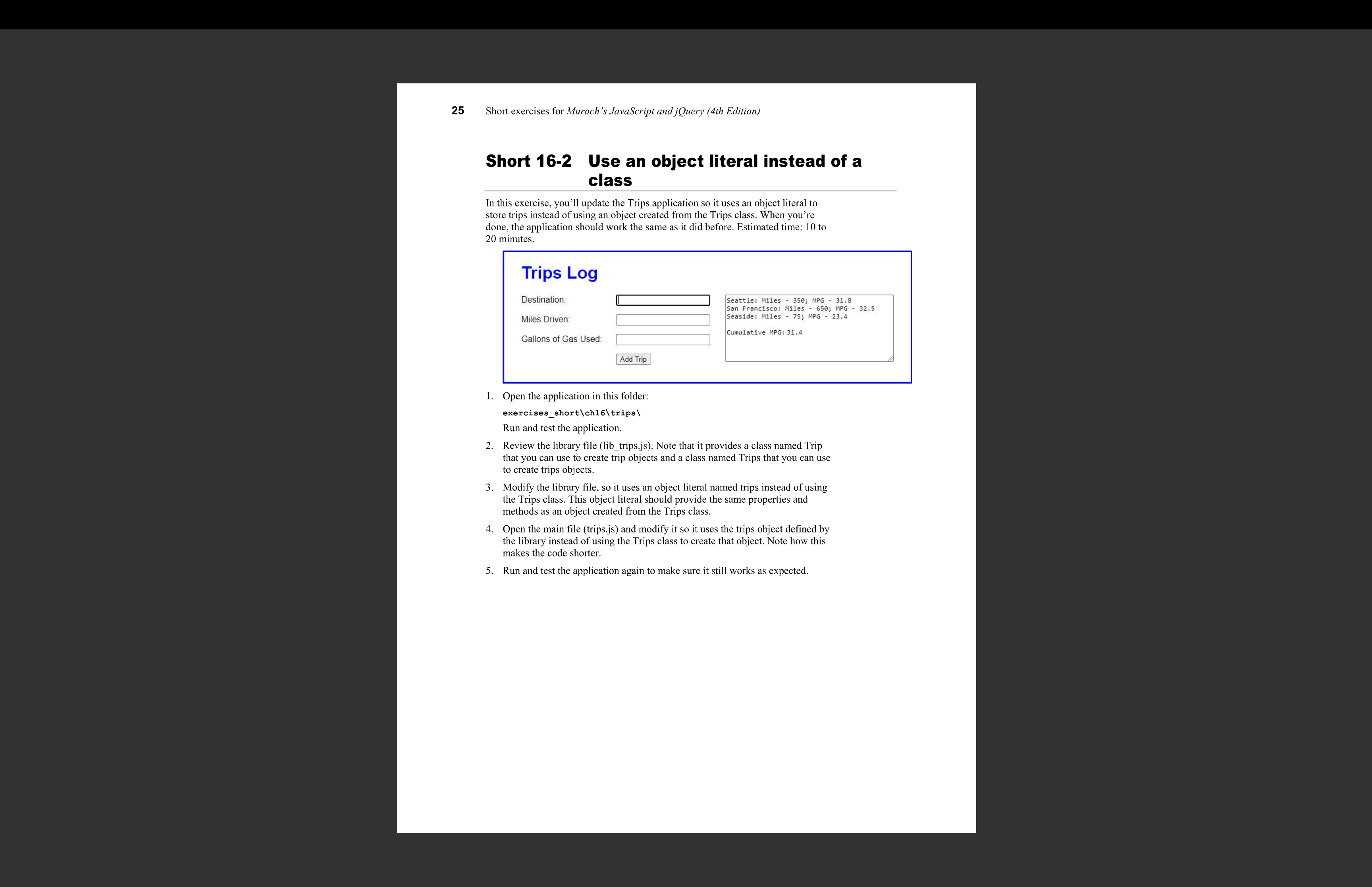 Solved Short 16-2 Use an object literal instead of a class | Chegg.com