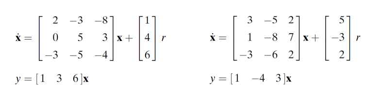 Solved Problem 2: Convert the 2 state space models below to | Chegg.com