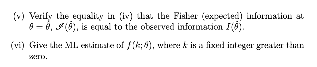The Poisson distribution truncated at zero has | Chegg.com