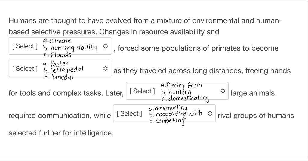 Solved Humans are thought to have evolved from a mixture of | Chegg.com