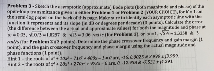 Solved Problem 3 - Sketch the asymptotic (approximate) Bode | Chegg.com