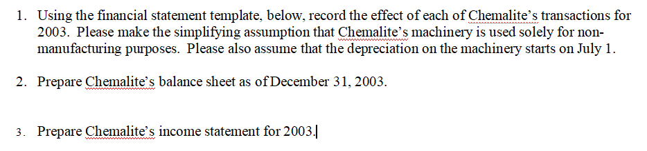 1. Using the financial statement template, below, | Chegg.com
