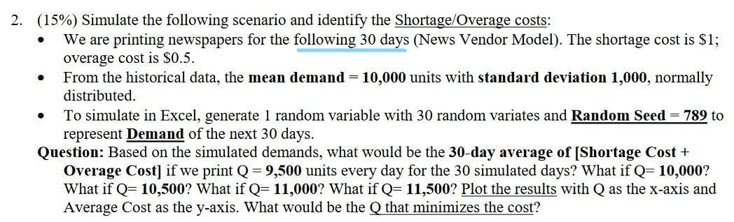 Solved . 2. (15%) Simulate the following scenario and | Chegg.com