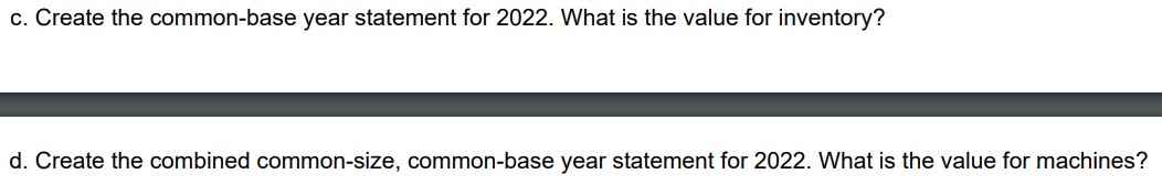 Solved The following table shows the assets for two | Chegg.com