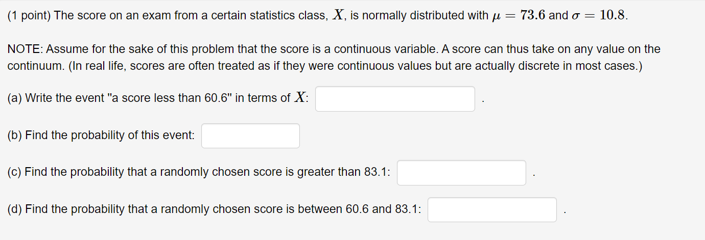 Solved (1 point) The score on an exam from a certain | Chegg.com
