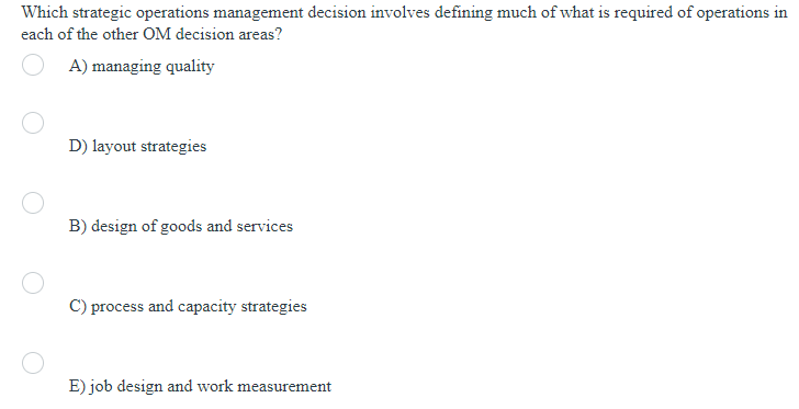 Which strategic operations management decision | Chegg.com