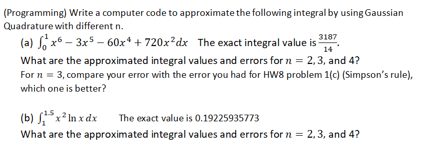 (Programming) Write a computer code to approximate | Chegg.com
