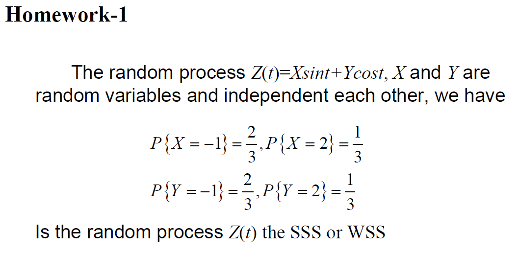 Solved Homework-1The random process Z(t)=xsint+Ycost,x ﻿and | Chegg.com
