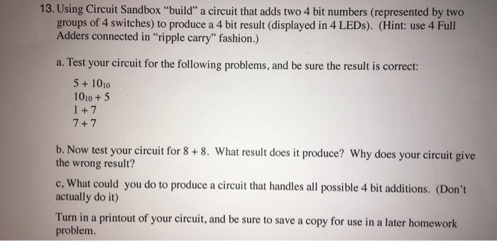 Solved Using Circuit Sandbox "build" a circuit that adds two | Chegg.com