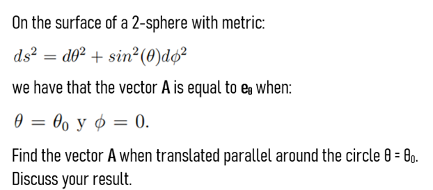 Solved On the surface of a 2-sphere with metric: | Chegg.com