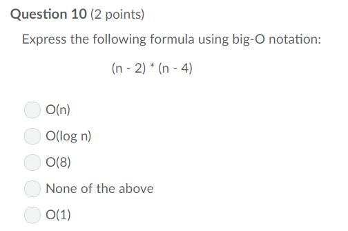 Solved Question 10 (2 points) Express the following formula | Chegg.com