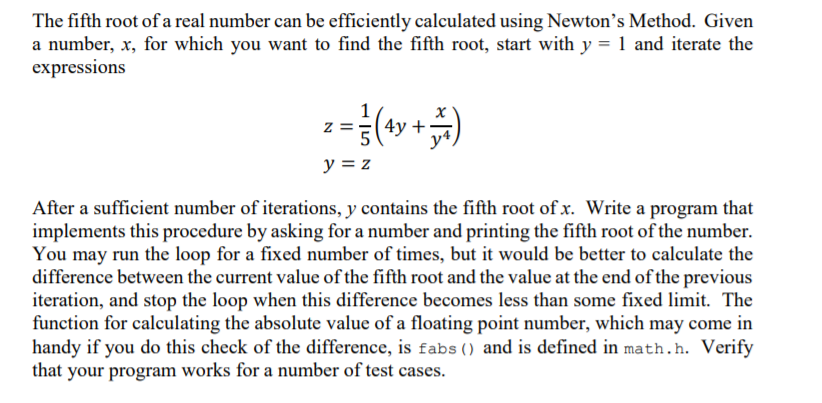 Solved The fifth root of a real number can be efficiently | Chegg.com
