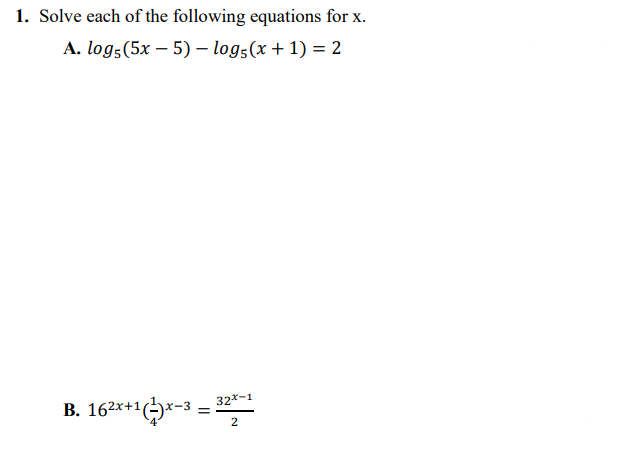 Solved 1. Solve each of the following equations for x. A. | Chegg.com