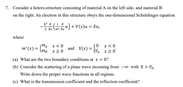 Solved Quantum mechanics: qustion as displayed on the photo, | Chegg.com