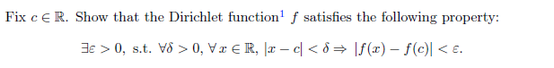 Solved Fix c∈R. Show that the Dirichlet function 1f | Chegg.com