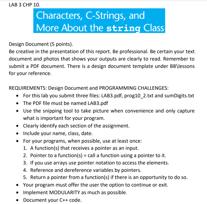 Solved LAB 3 CHP 10. Characters, C-Strings, and More About | Chegg.com