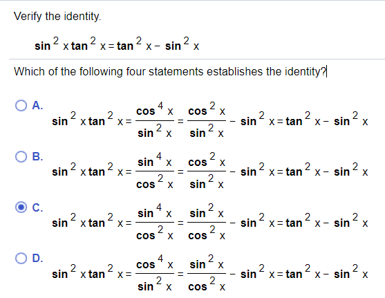 Solved Verify the identity. sin n2 x tan2 x=tanx- sin? x | Chegg.com