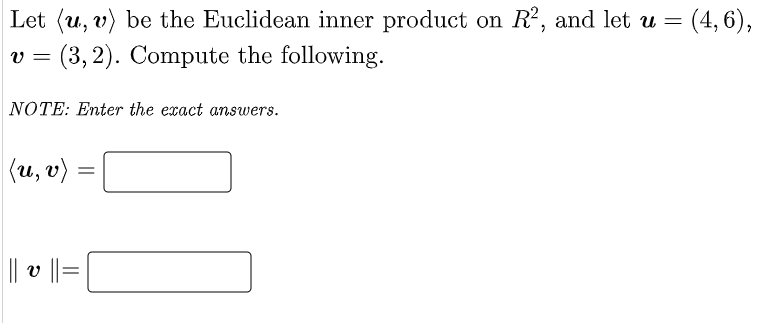 Solved Let (u, v) be the Euclidean inner product on R², and | Chegg.com