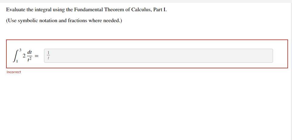 Solved Evaluate the integral using the Fundamental Theorem | Chegg.com