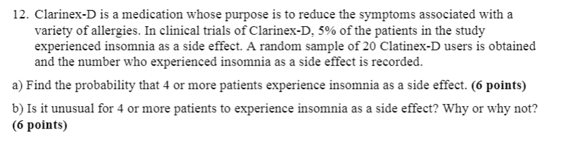 Solved 12. Clarinex-D is a medication whose purpose is to | Chegg.com