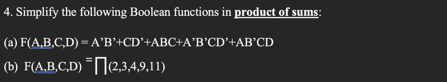 Solved 4 Simplify The Following Boolean Functions In 6144